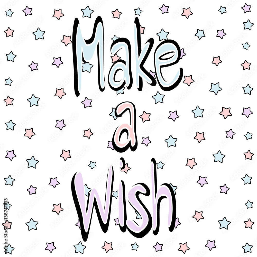 cute hand drawn colorful make a wish lettering inspirational quote ...