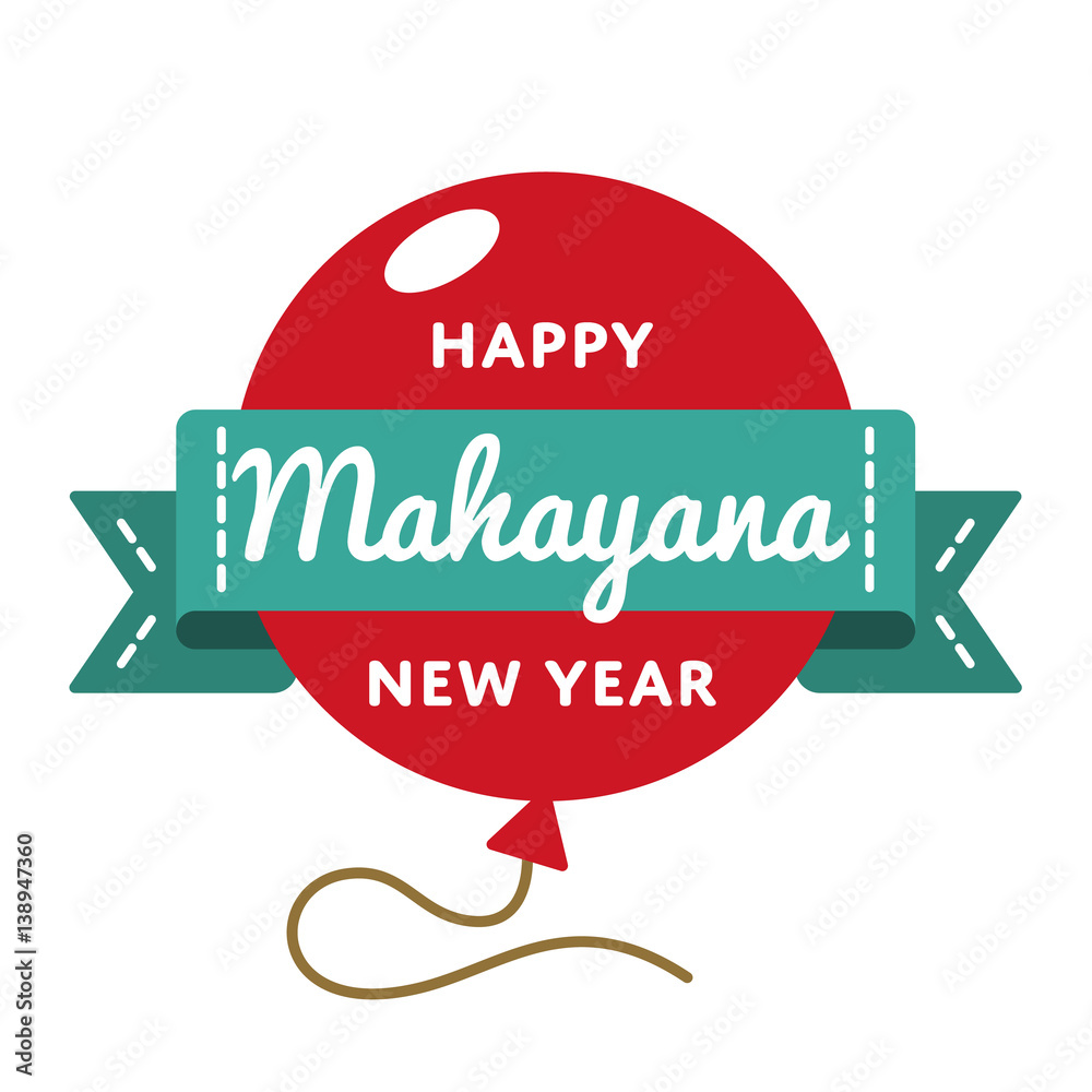 Happy Mahayana New Year emblem isolated vector illustration on white ...