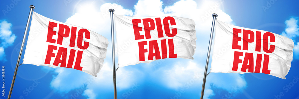 epic fail, 3D rendering, triple flags Stock Illustration | Adobe Stock