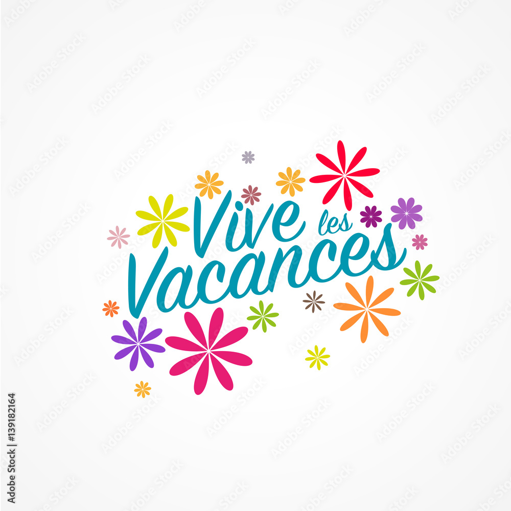 Vecteur Stock vive les vacances | Adobe Stock