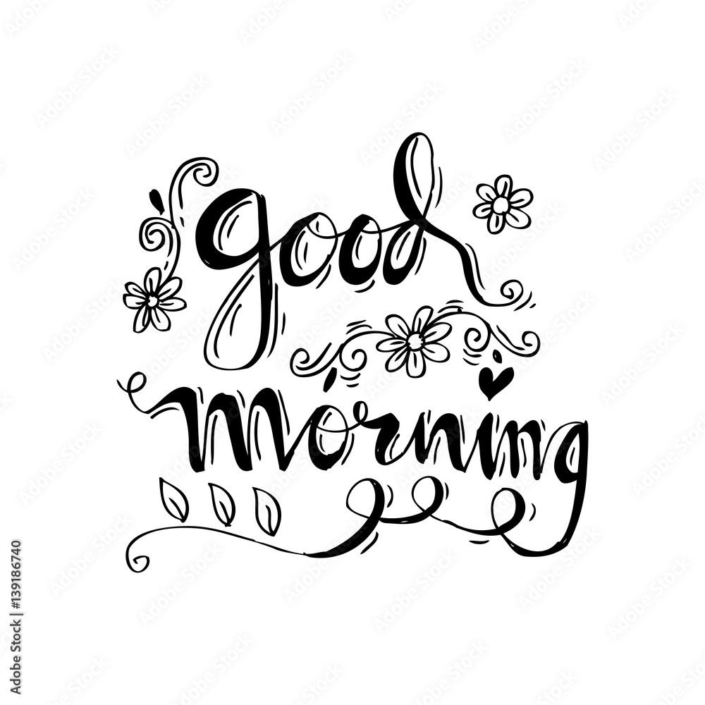 Good morning hand lettering Stock Illustration | Adobe Stock