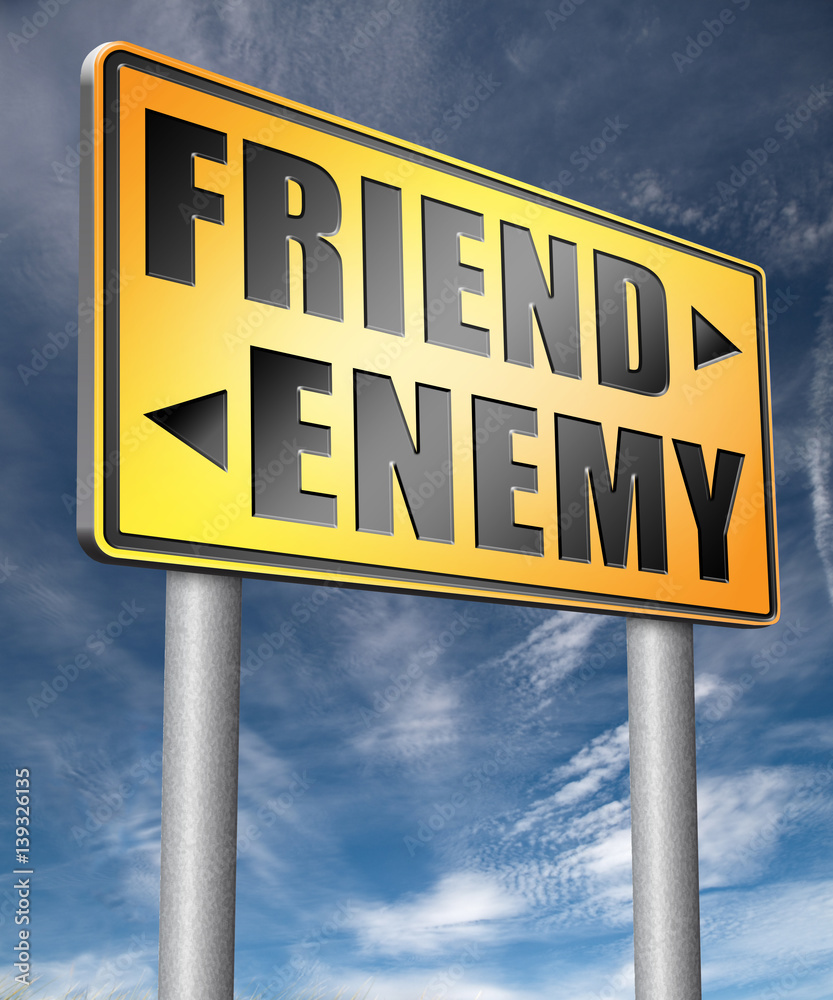 Friends Or Enemies