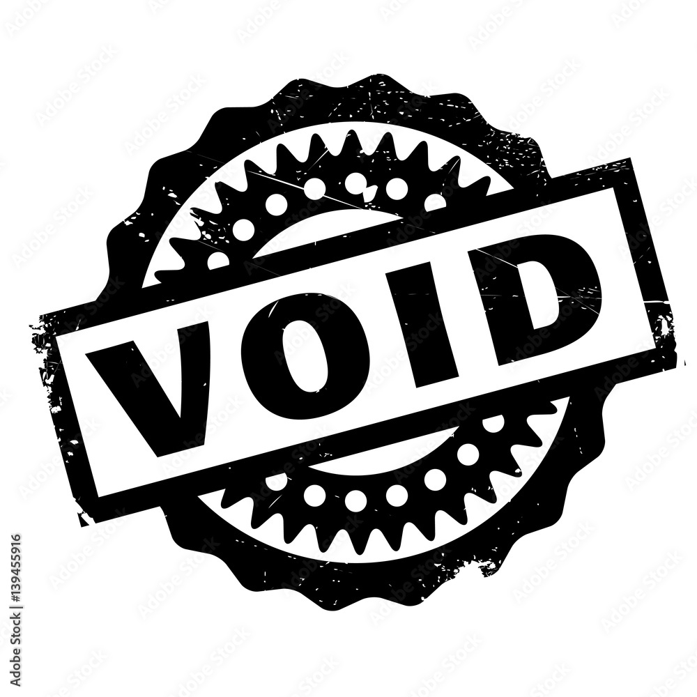Void rubber stamp. Grunge design with dust scratches. Effects can be ...