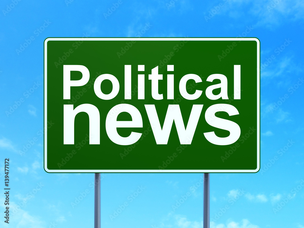 News concept: Political News on road sign background Stock Illustration ...