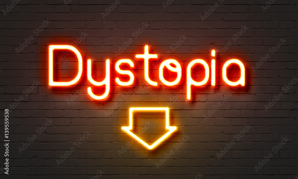 Dystopia neon sign on brick wall background. Stock Illustration | Adobe ...