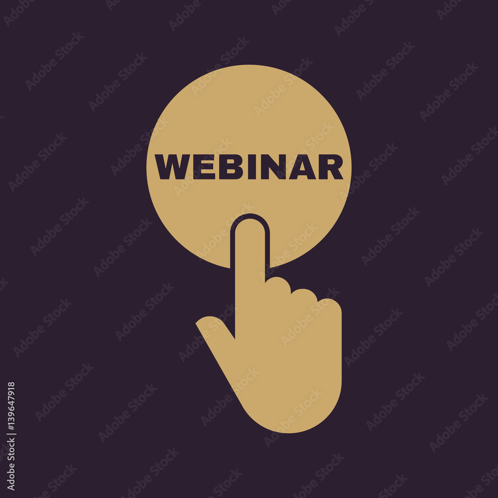 Hand pressing a button with the text WEBINAR icon. Education, e ...