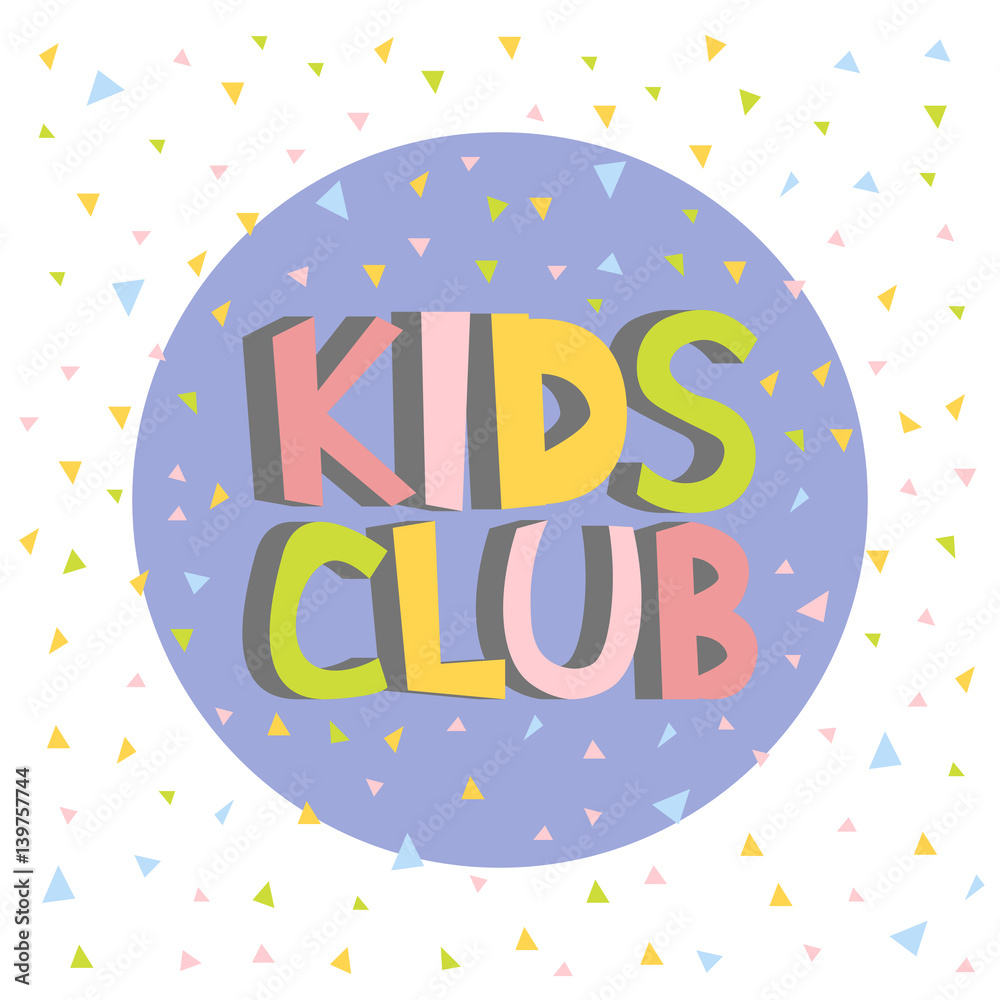 Kids club letter sign poster vector illustration Stock Vector | Adobe Stock