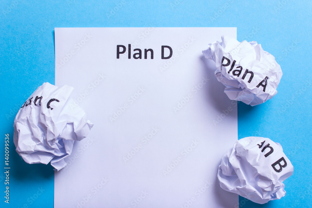 Crumpled paper Plan A B C and clean sheet Plan D Stock Photo | Adobe Stock
