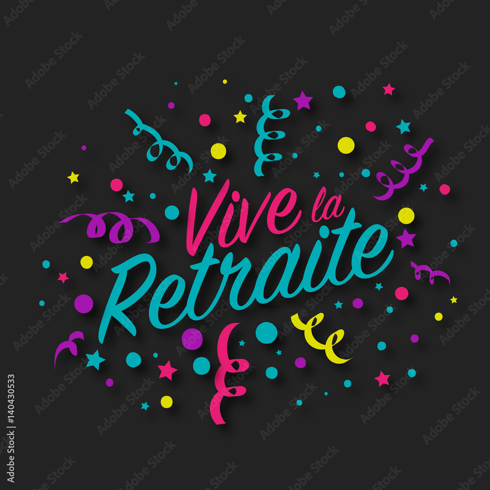 Vecteur Stock vive la retraite | Adobe Stock
