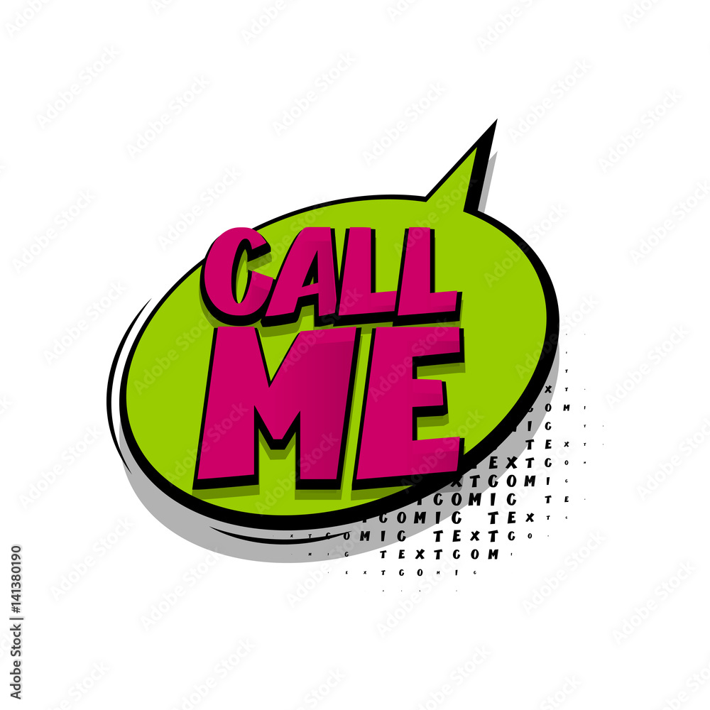 Lettering call me comic text speech bubble Stock Vector | Adobe Stock
