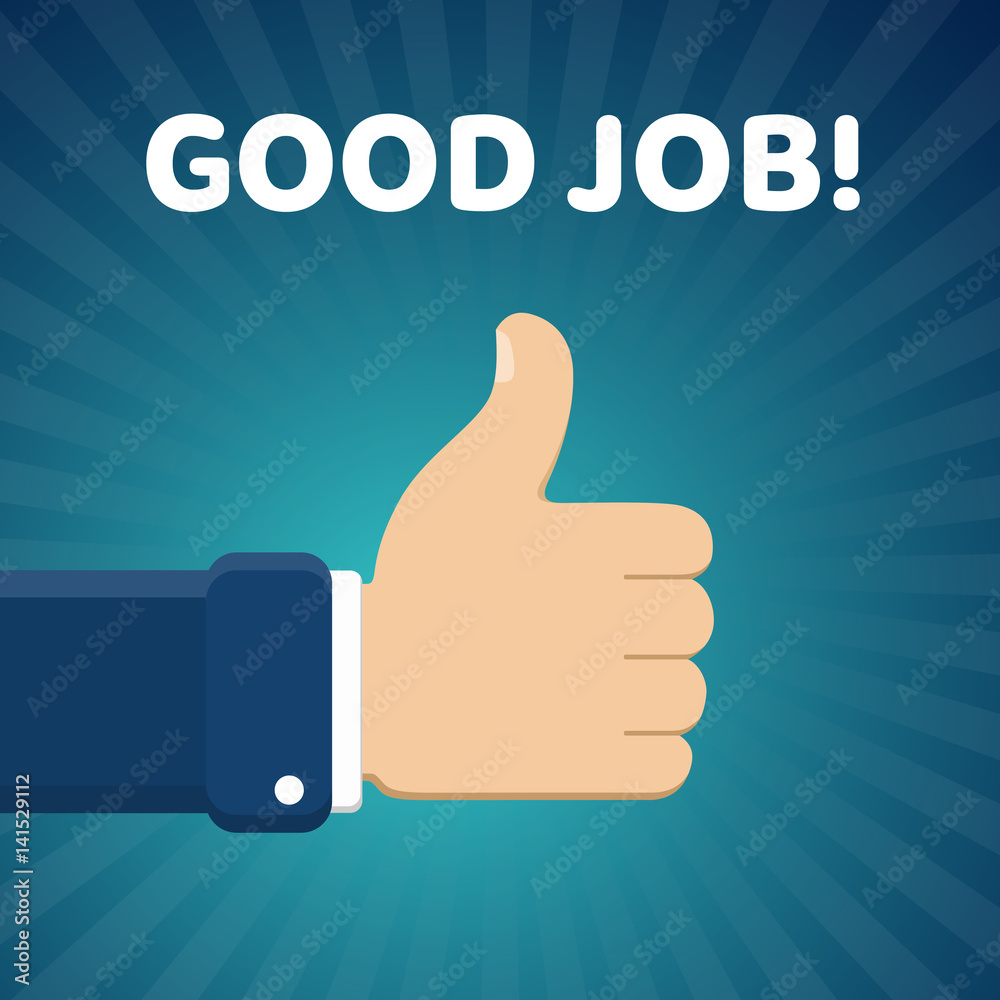 Finger up vector illustration with "Good job" text on blue radial ...
