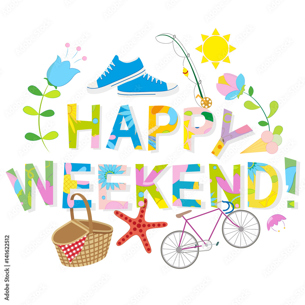 calligraphic inscription happy weekend and symbols of outdoor ...