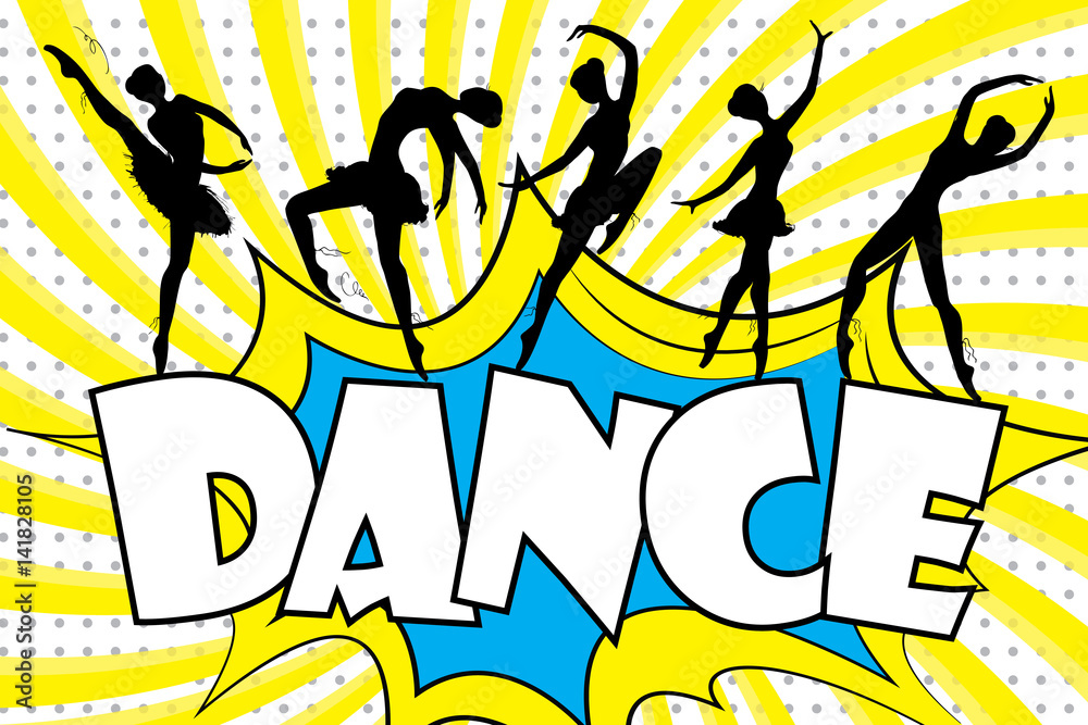 Dance - text in retro comic style and black silhouettes of dancing ...