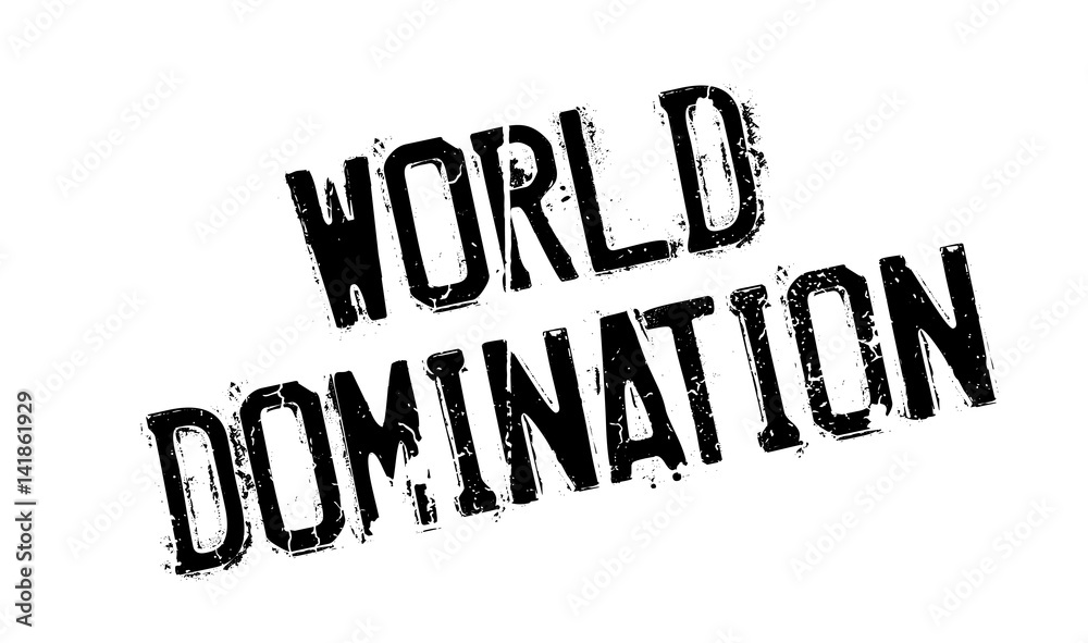 World Domination rubber stamp. Grunge design with dust scratches ...