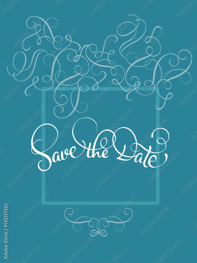 Save the date text in frame on blue background. Calligraphy lettering ...