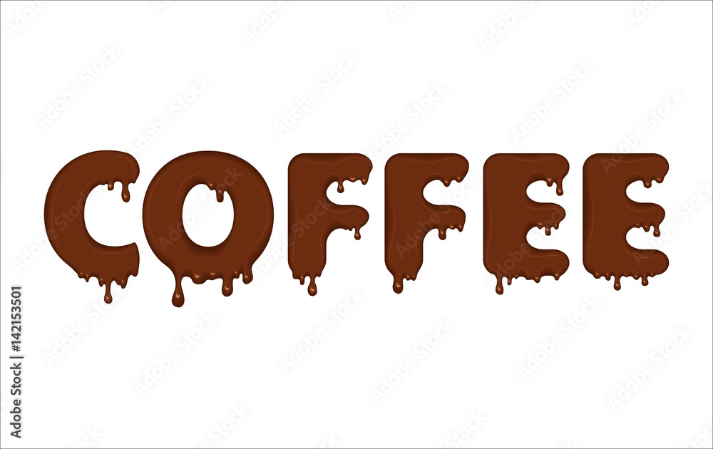 Vector word made of flowing coffee. Letters with blots, drops, splashes ...