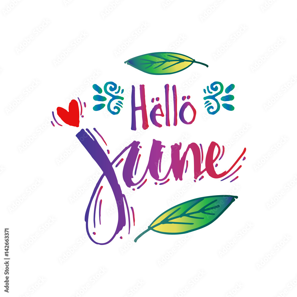 Hello june. Hand lettering calligraphy. Stock Illustration | Adobe Stock