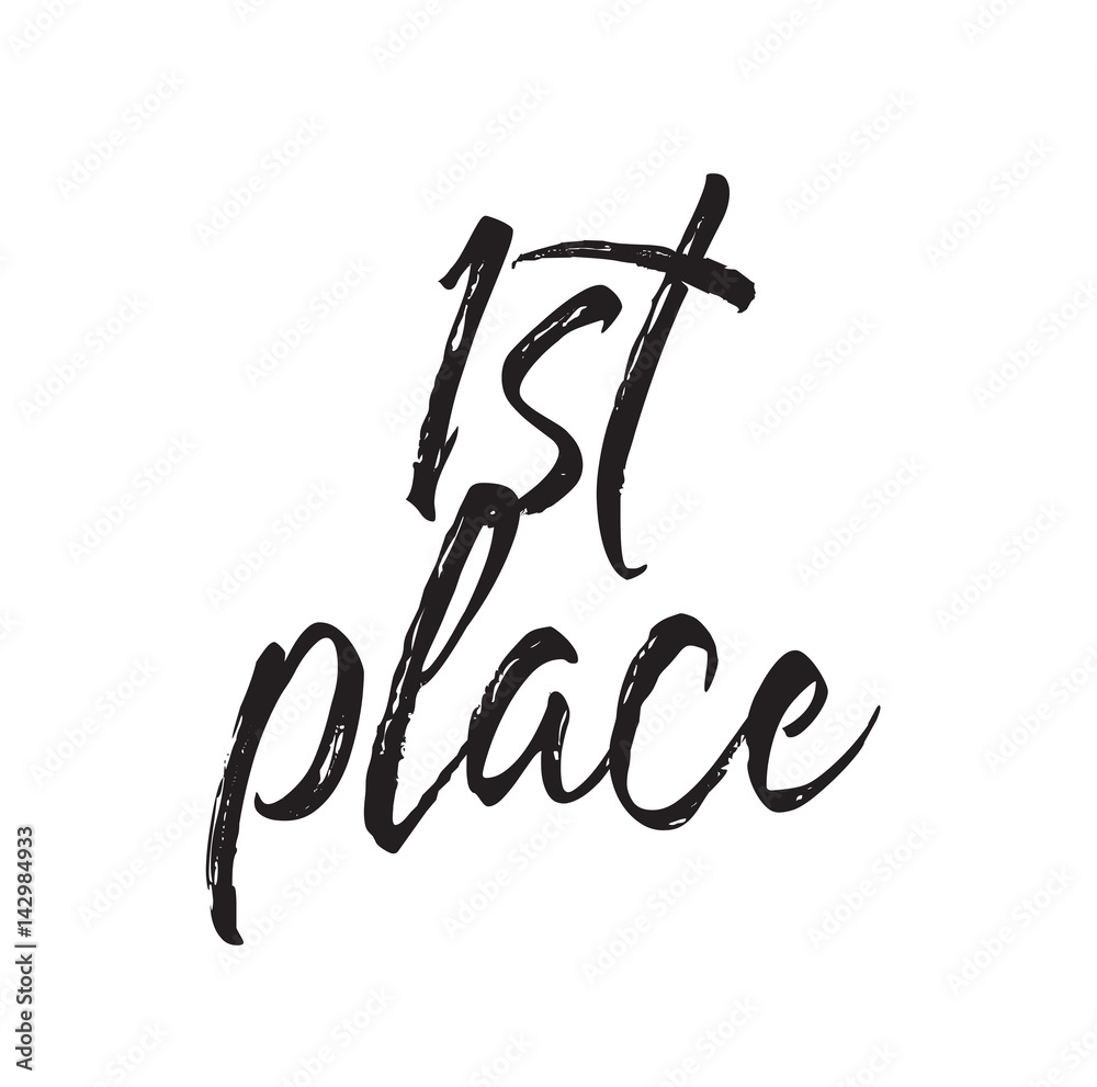 1st place, text design. Vector calligraphy. Typography poster. Stock ...