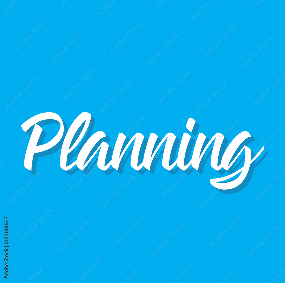 planning, text design. Vector calligraphy. Typography poster. Stock ...