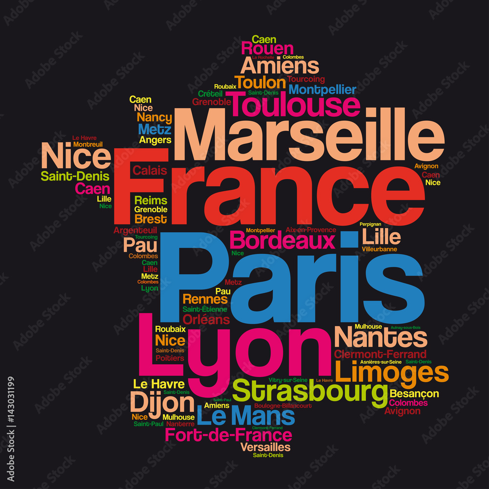 List of cities and towns in FRANCE, map word cloud collage, business ...