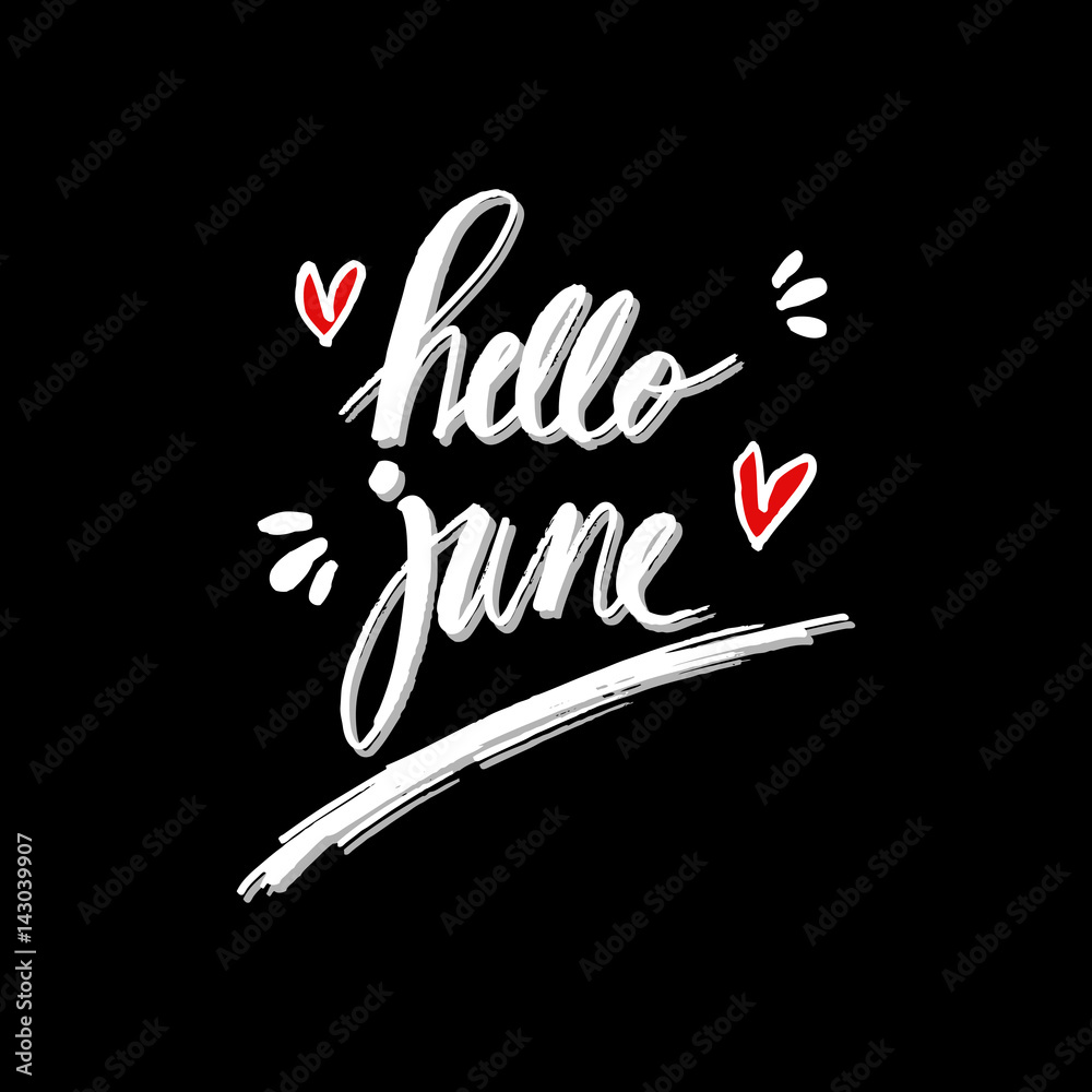 Hello june lettering print poster. Stock Illustration | Adobe Stock