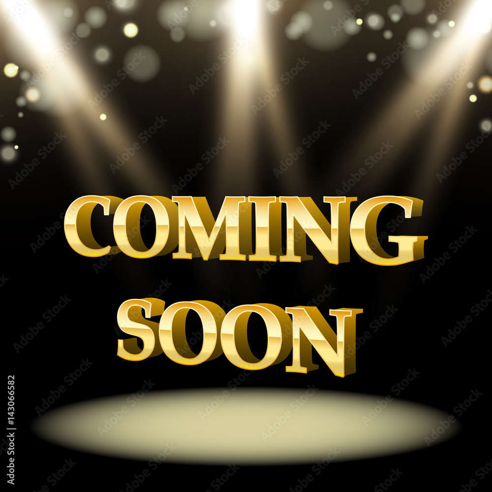 Coming soon banner with light effect and golden font, vector ...