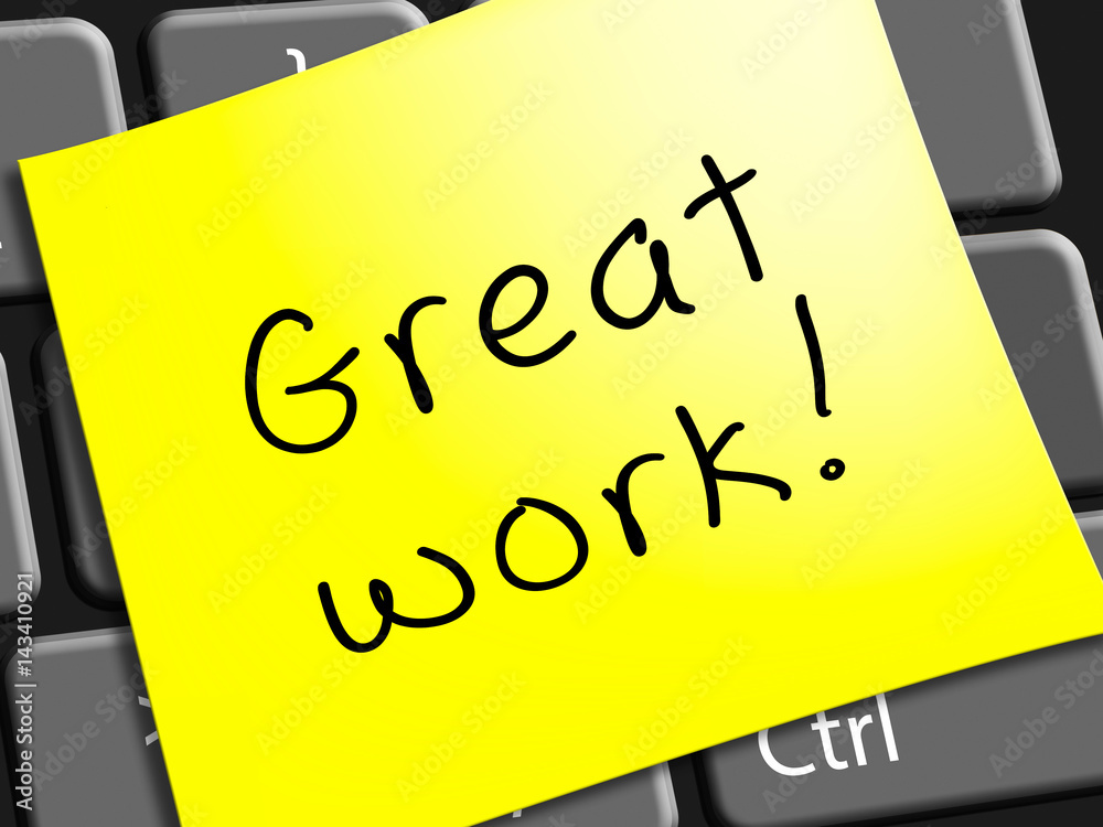 Great Work Represents Awesome Job 3d Illustration Stock Illustration ...