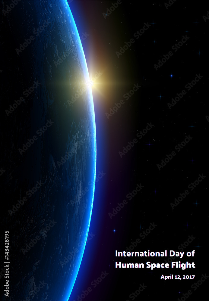 International day of Human space flight. Yuri night. First man in space ...