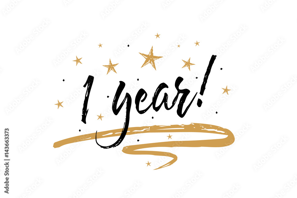1 year card. Beautiful banner greeting scratched calligraphy text word ...
