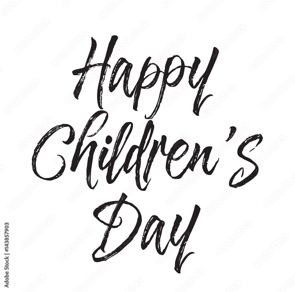 happy children’s day, text design. Vector calligraphy. Typography ...
