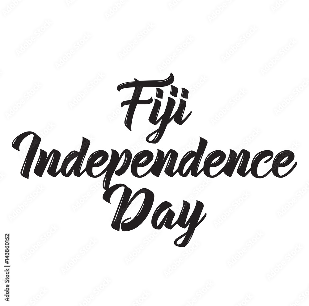 fiji independence day, text design. Vector calligraphy. Typography ...