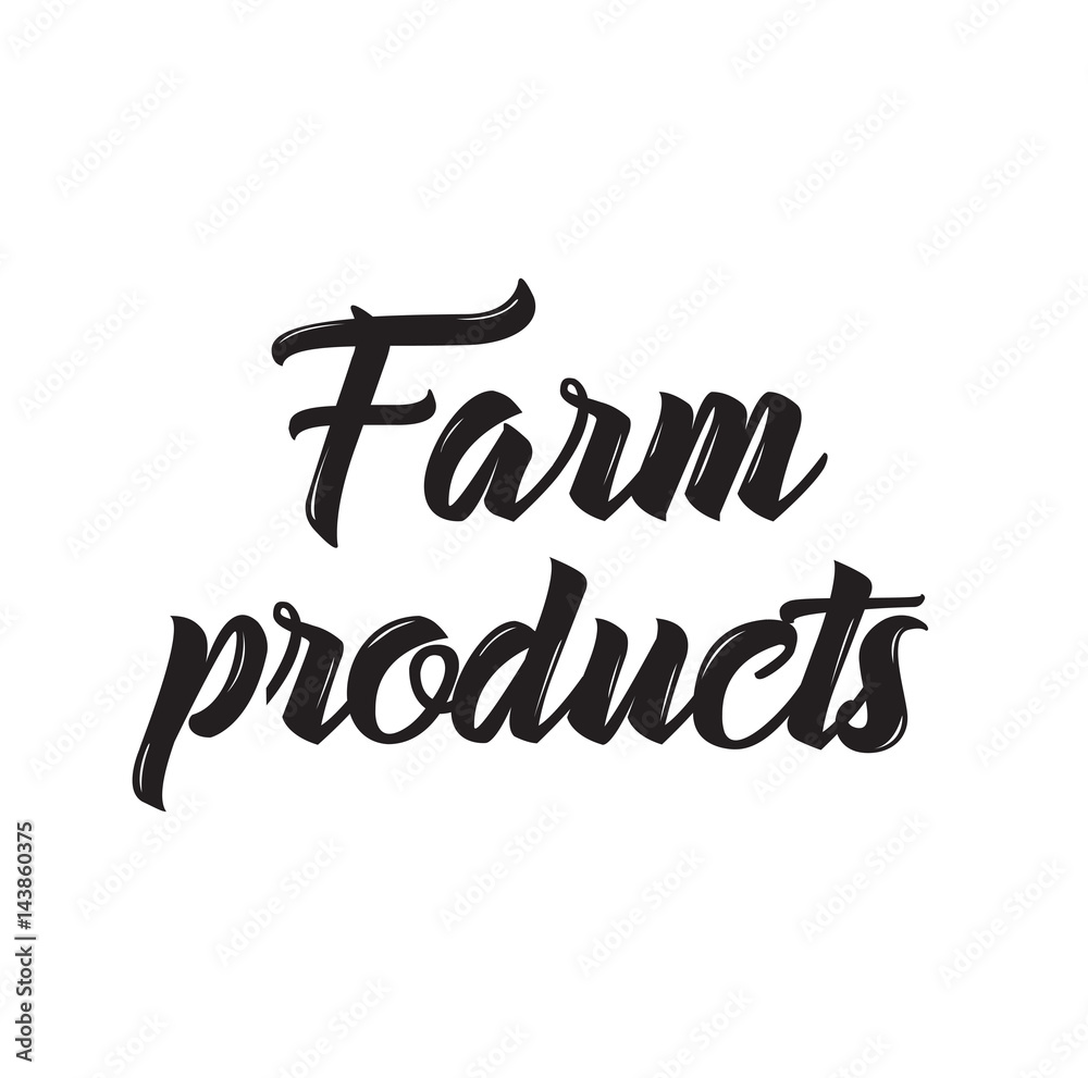 farm products, text design. Vector calligraphy. Typography poster ...
