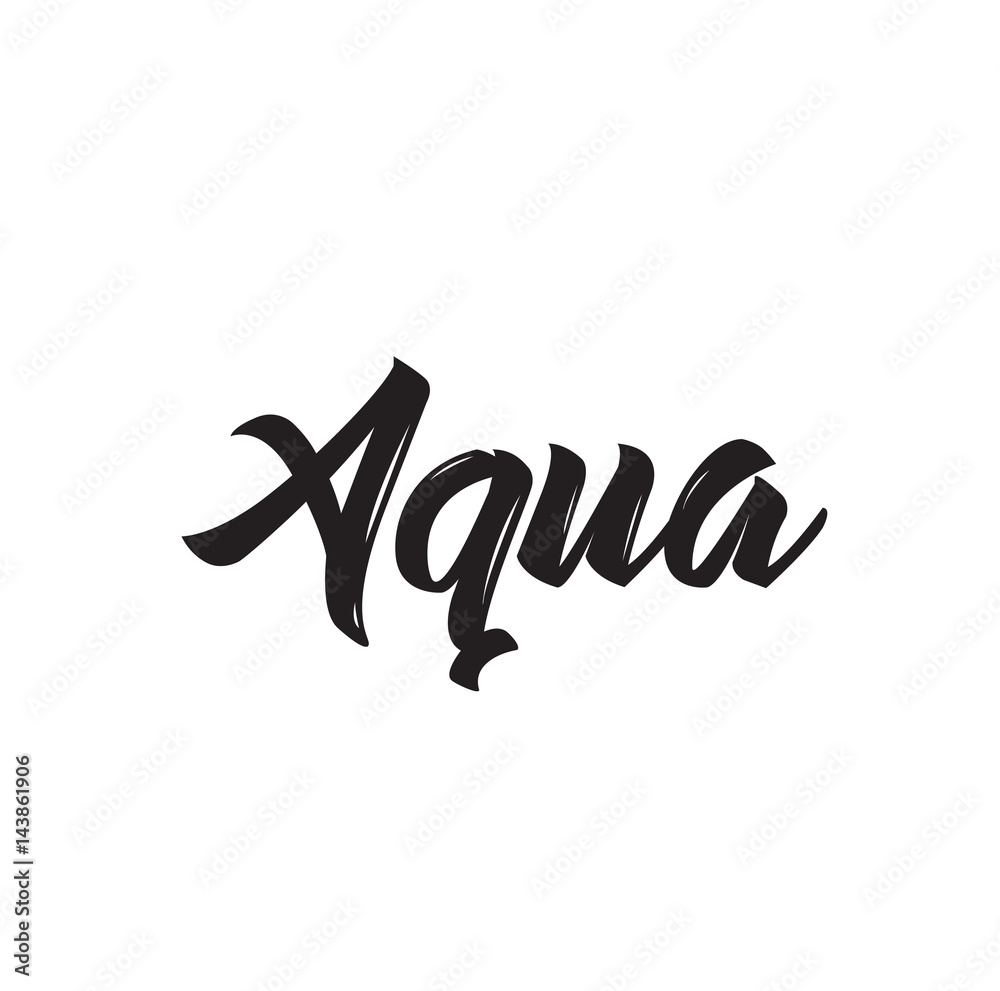 aqua, text design. Vector calligraphy. Typography poster. Stock Vector ...