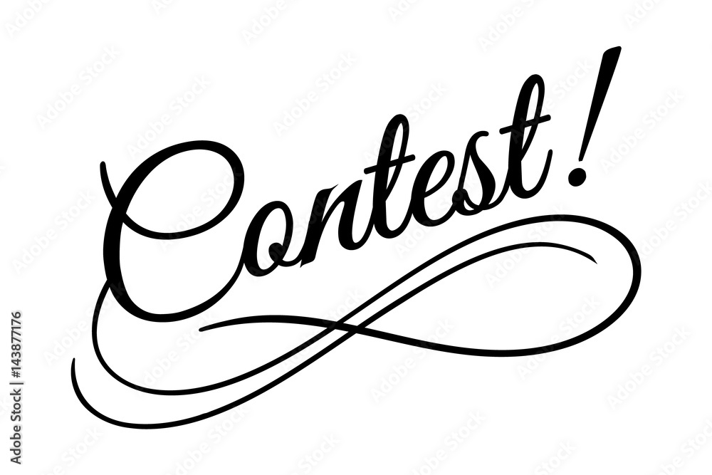Contest sign. Vector illustration. Beautiful typography banner ...
