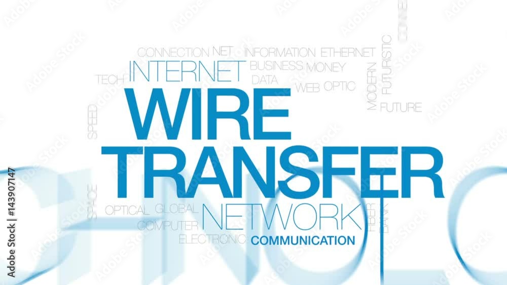 Wire transfer animated word cloud, text design animation. Kinetic ...