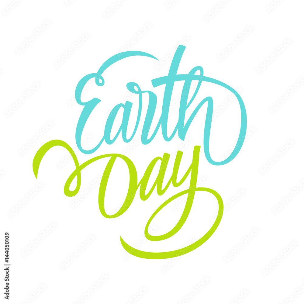 Earth Day handwritten text design. Hand drawn lettering. Calligraphic ...