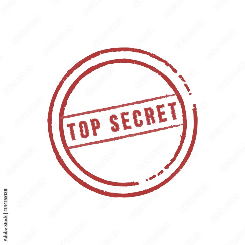 Round Top Secret Scratched Grunge Stamp Vector. Isolated on White ...