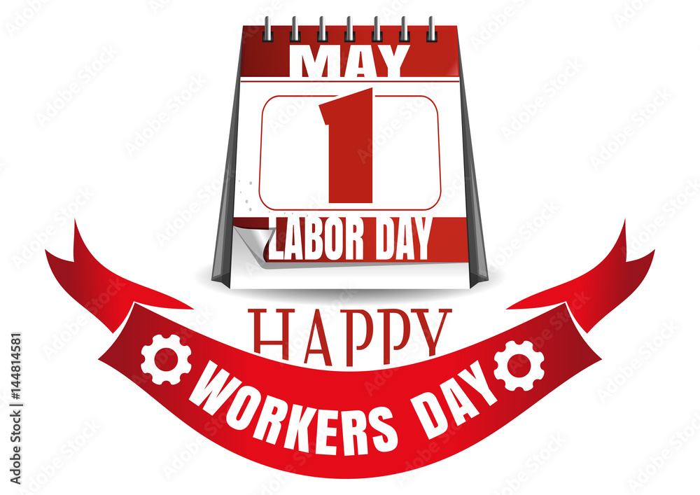 Labor Day calendar. May 1. Holiday date in calendar. Happy Workers Day ...