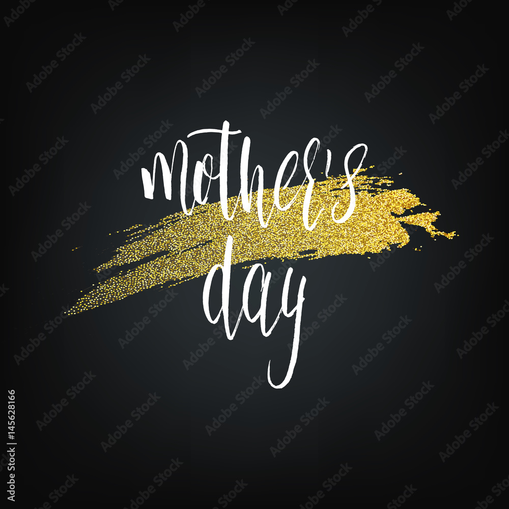 Mothers Day calligraphy with gold glitter.Holiday lettering design ...