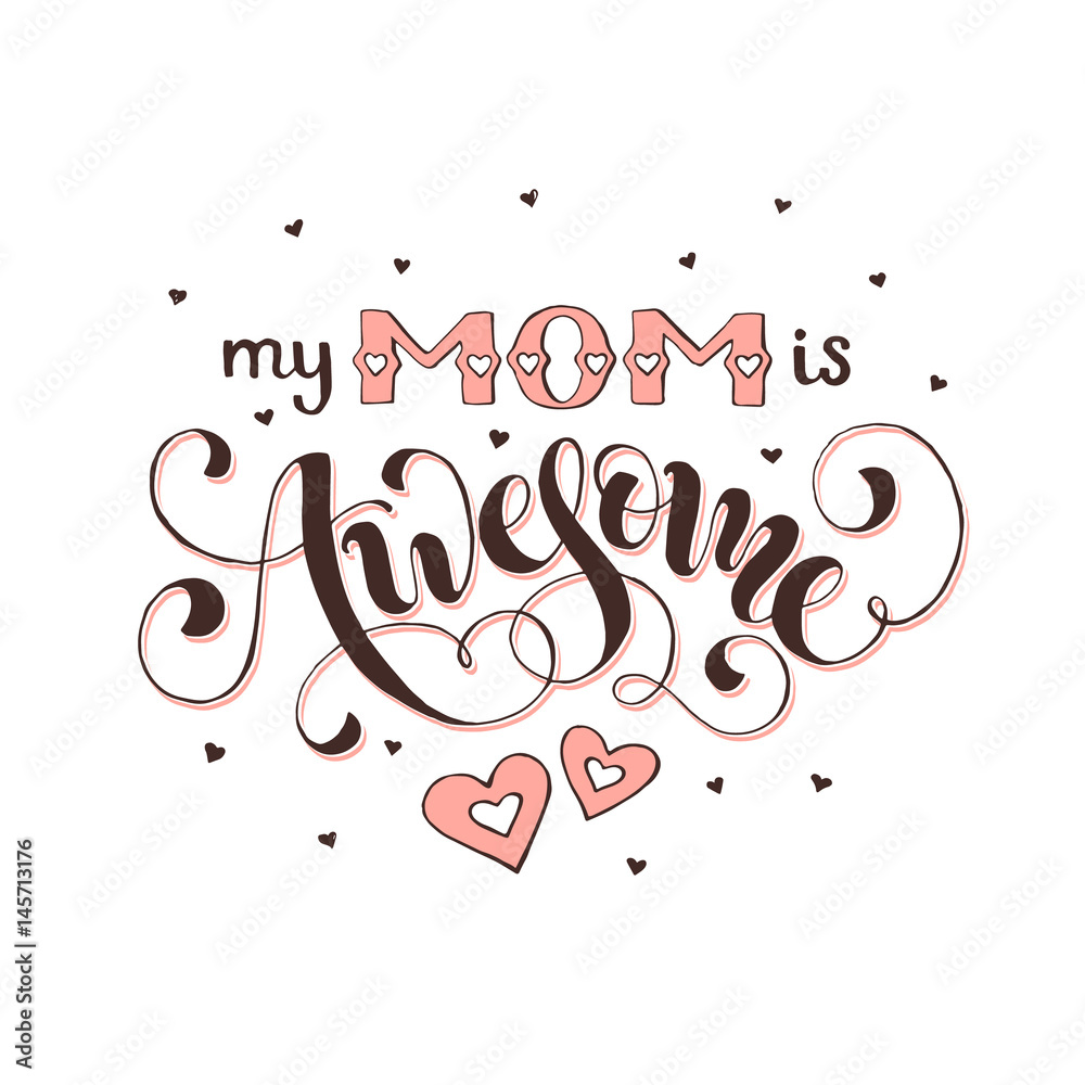 Mothers Day greeting card. My mom is awesome wording with hearts ...
