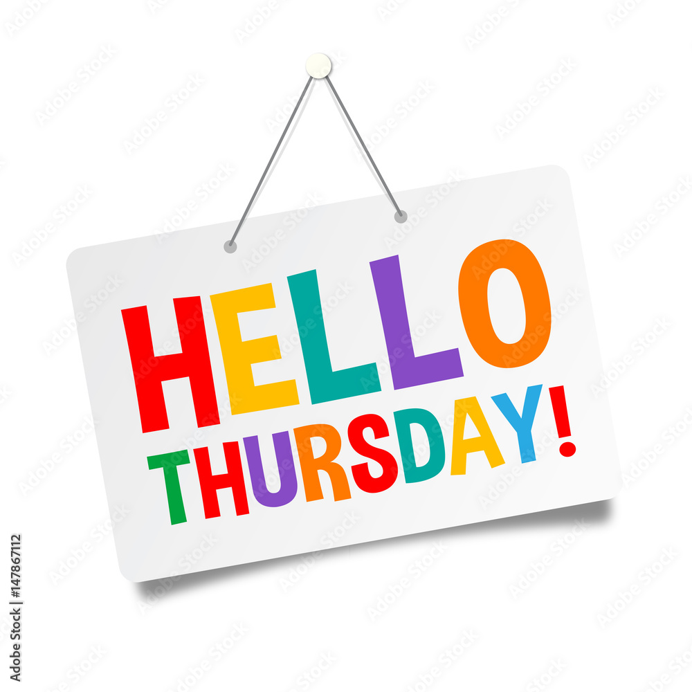 Hello thursday ! Stock Vector | Adobe Stock