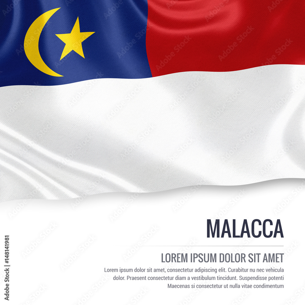 Malacca flag. Flag of Malaysian state Malacca waving on an isolated ...