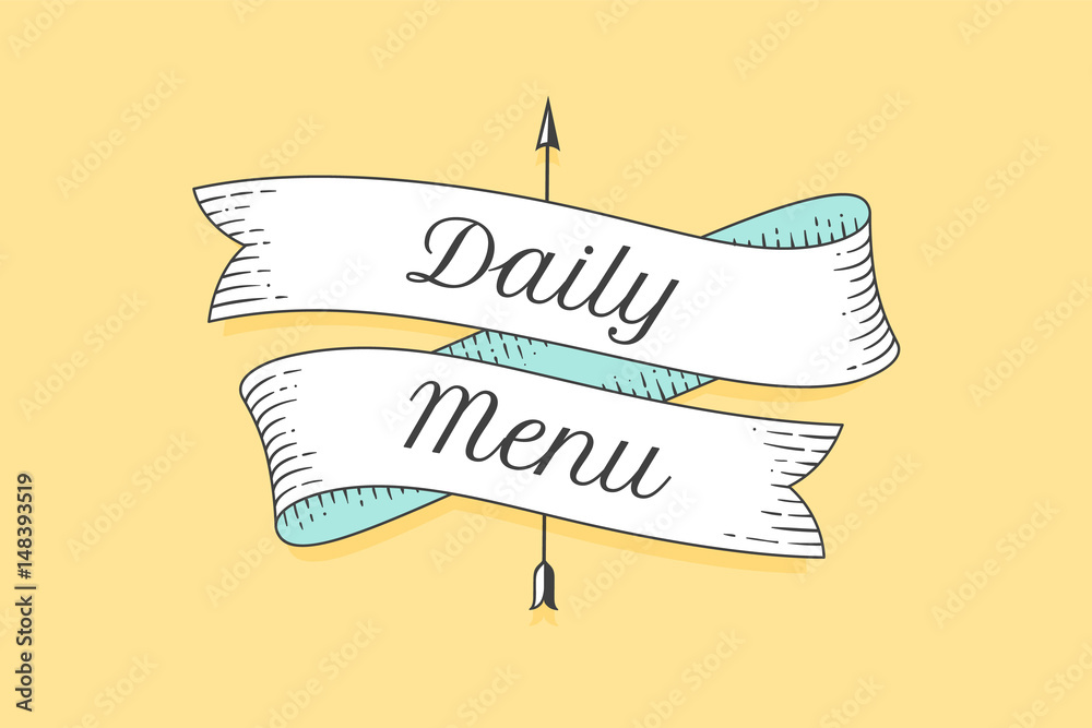 Old school vintage ribbon banner with text Daily menu. Ribbon in ...