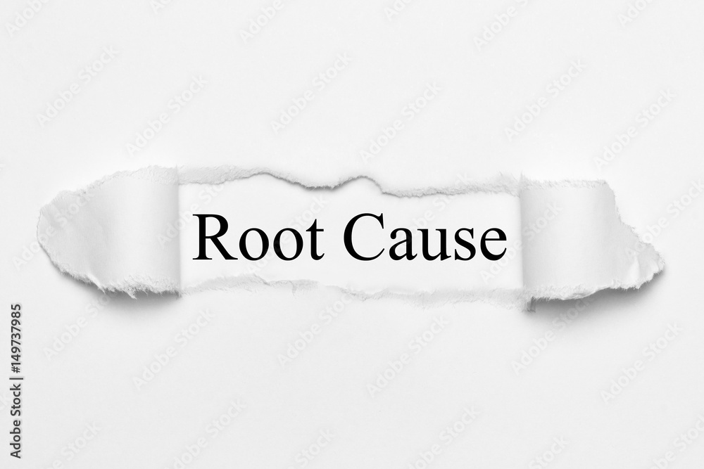 Root Cause on white torn paper Stock Photo | Adobe Stock