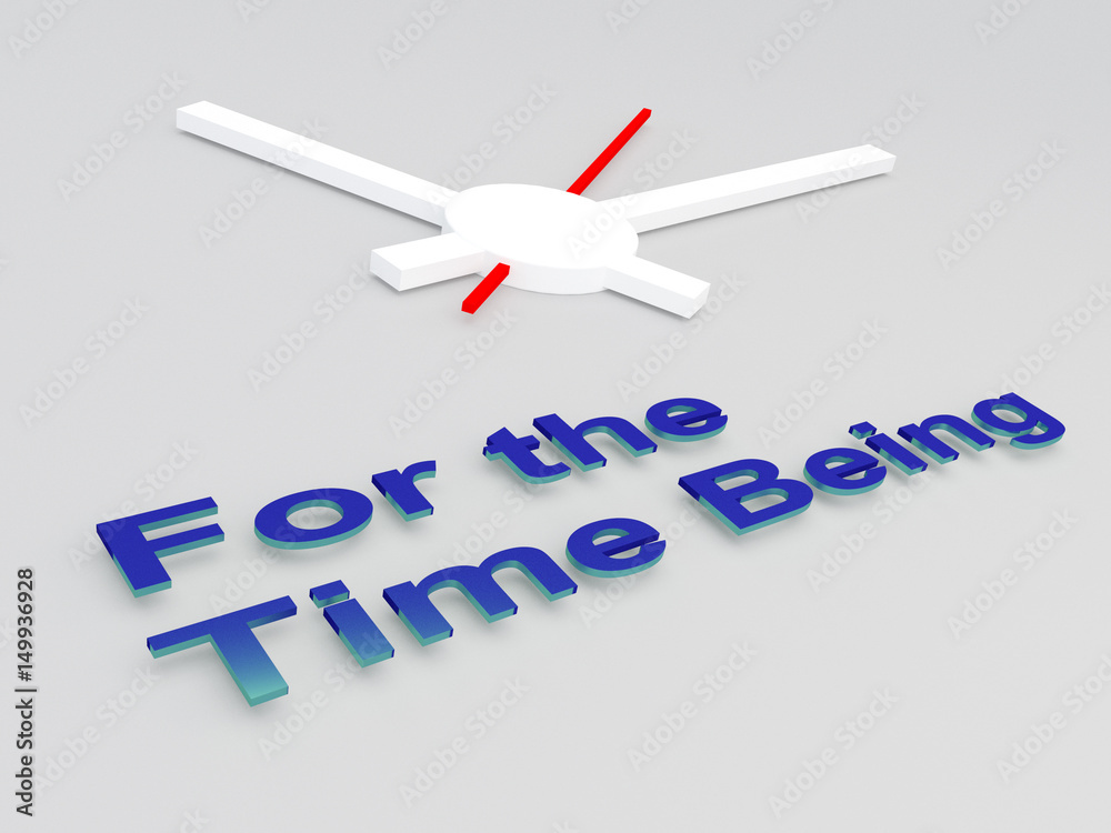 Ilustração do Stock: For the Time Being concept | Adobe Stock