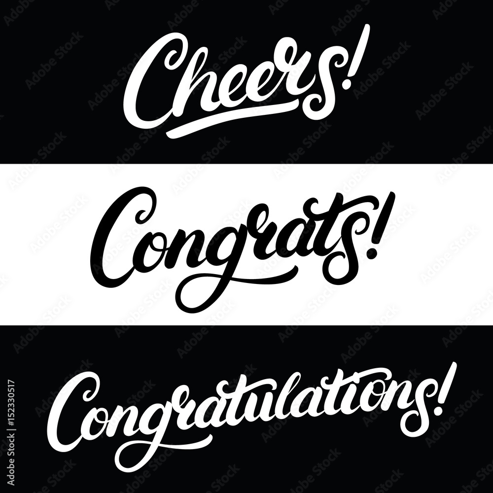 Set of Cheers, Congrats, Congratulations hand written lettering. Stock ...