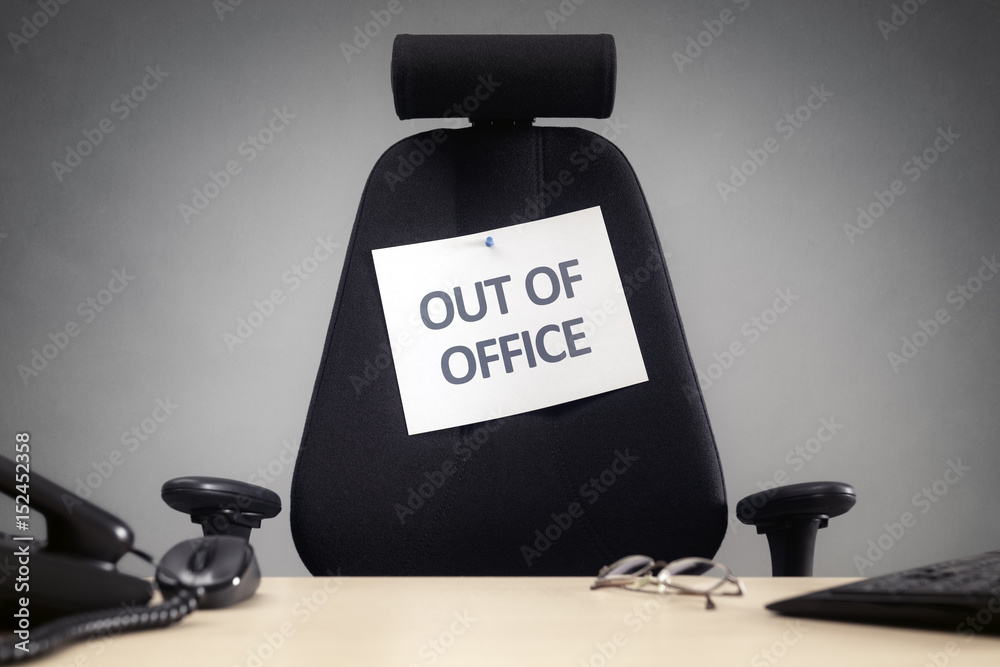 Business chair with out of office sign Stock Photo | Adobe Stock