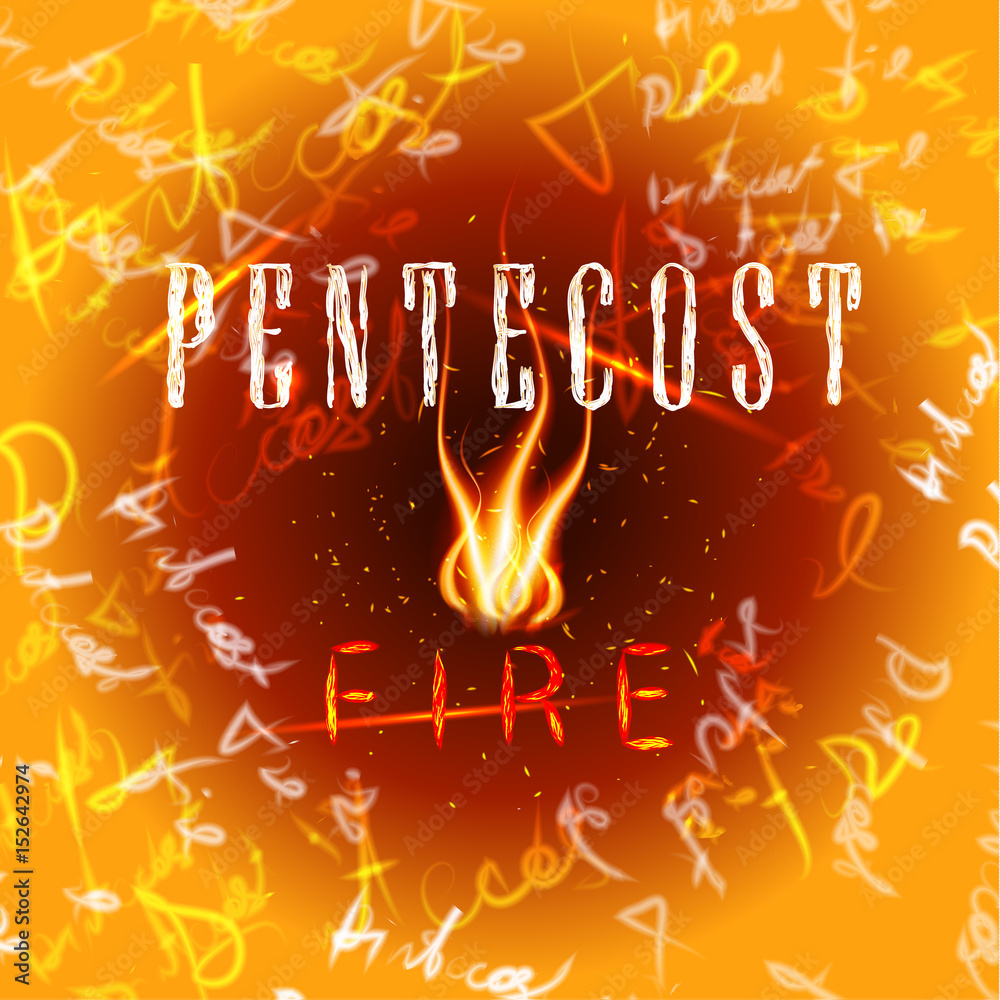 Pentecost fire. Trinity holiday. Descended fire as a symbol of the holy ...