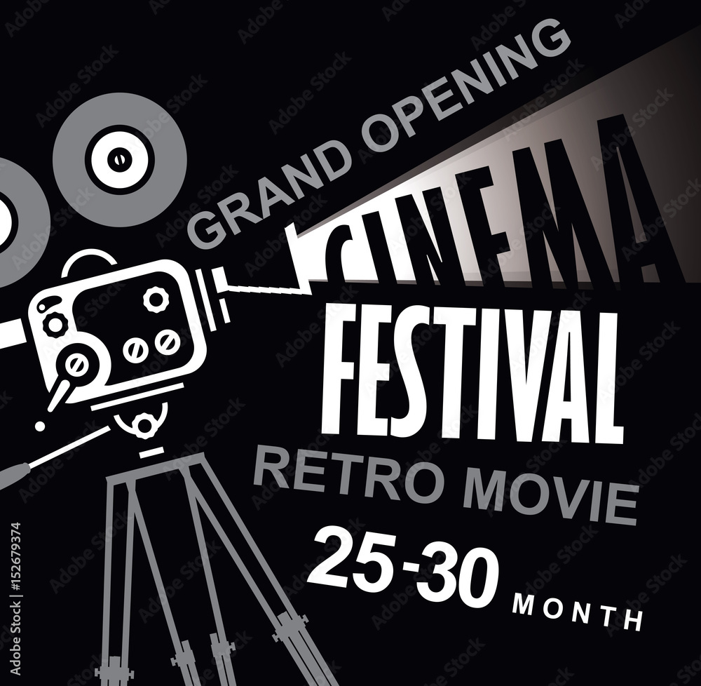 Vector cinema festival poster with old fashioned movie camera. Movie ...
