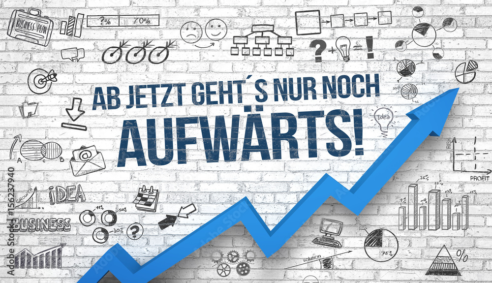 Ab jetzt geht´s nur noch aufwärts! / Wand Stock-Illustration | Adobe Stock